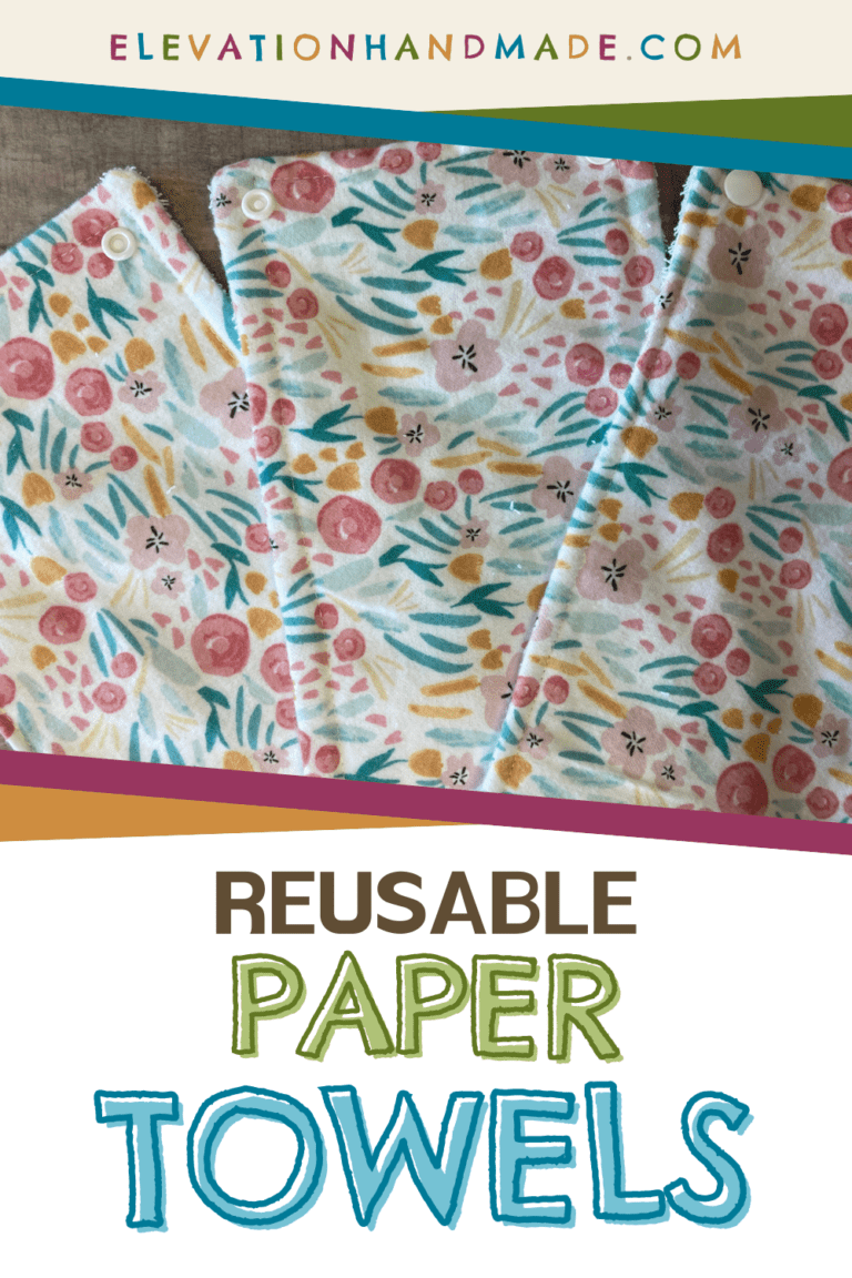 Make Your Own Reusable Paper Towels - Elevation Handmade