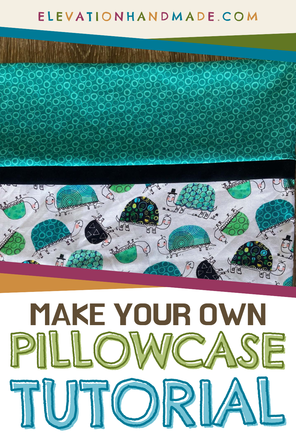 How To Sew Your Own Pillowcase - Elevation Handmade
